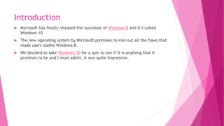 windows 10 | PPTX | Operating Systems | Computer Software and Applications