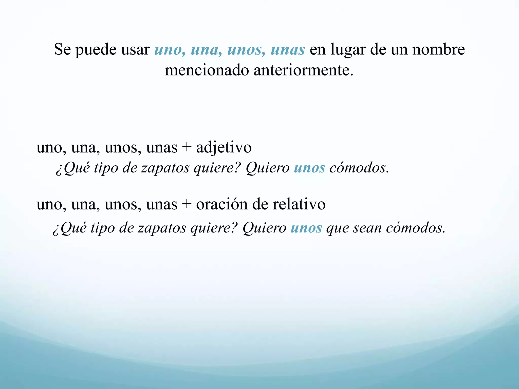 Un, una, unos, unas – El artículo indefinido | PPTX