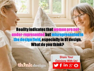 Gendered Design Thinking: Are Men More Successful UI Designers? | PPT