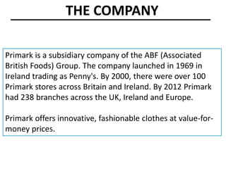 PRIMARK: THE PRICELESS EXPERIENCE | PPTX