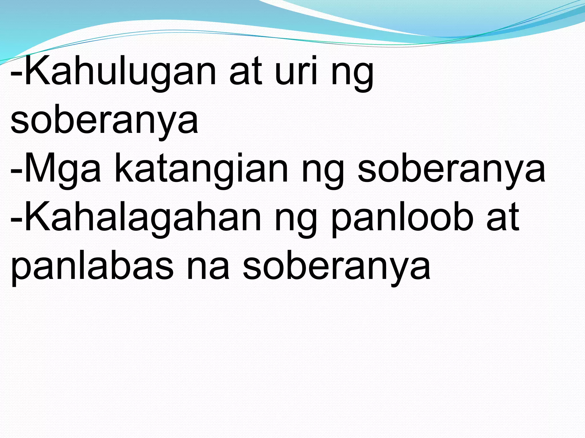 Soberanya ng Pilipinas | PPTX
