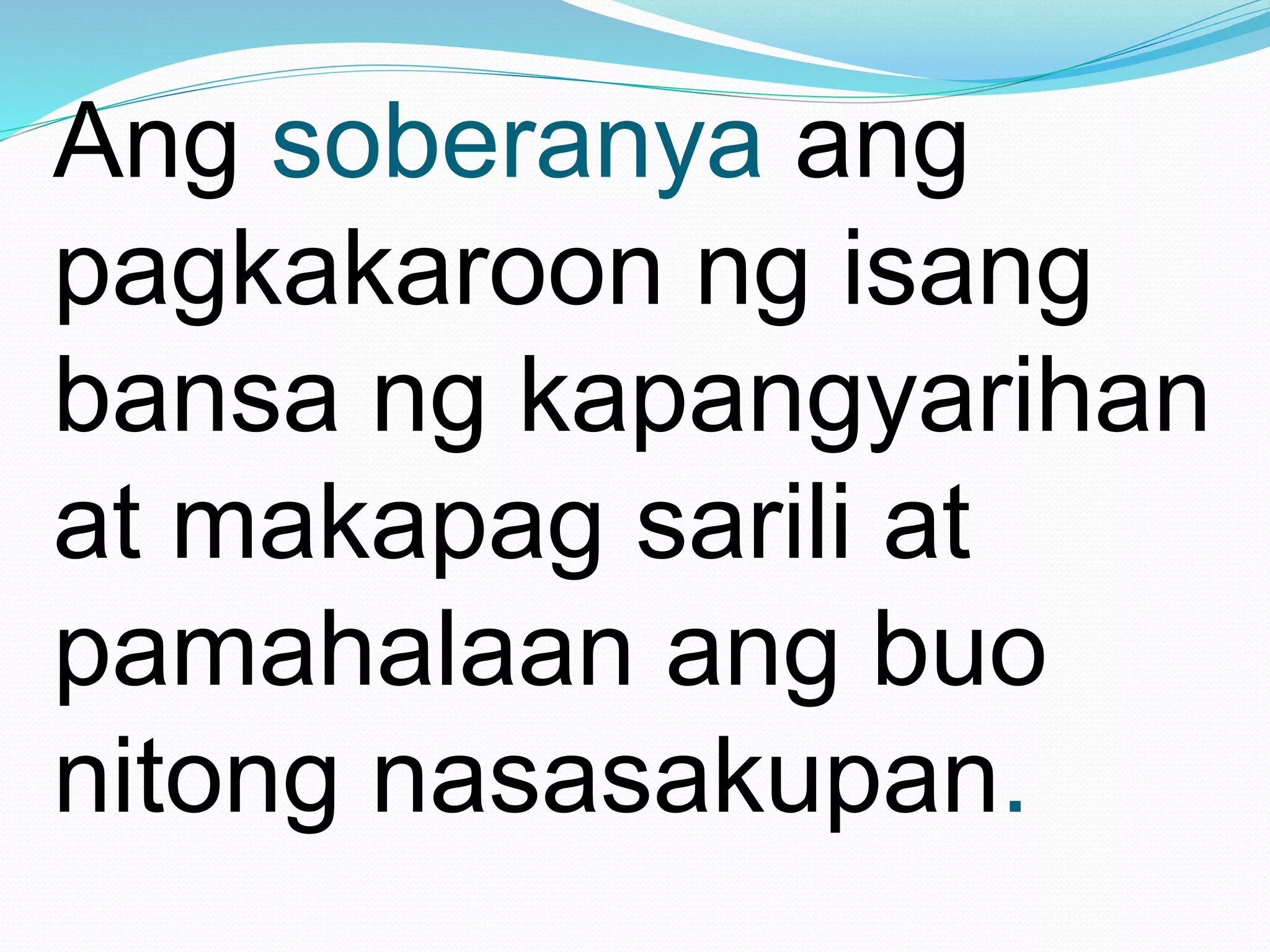 Soberanya ng Pilipinas | PPTX