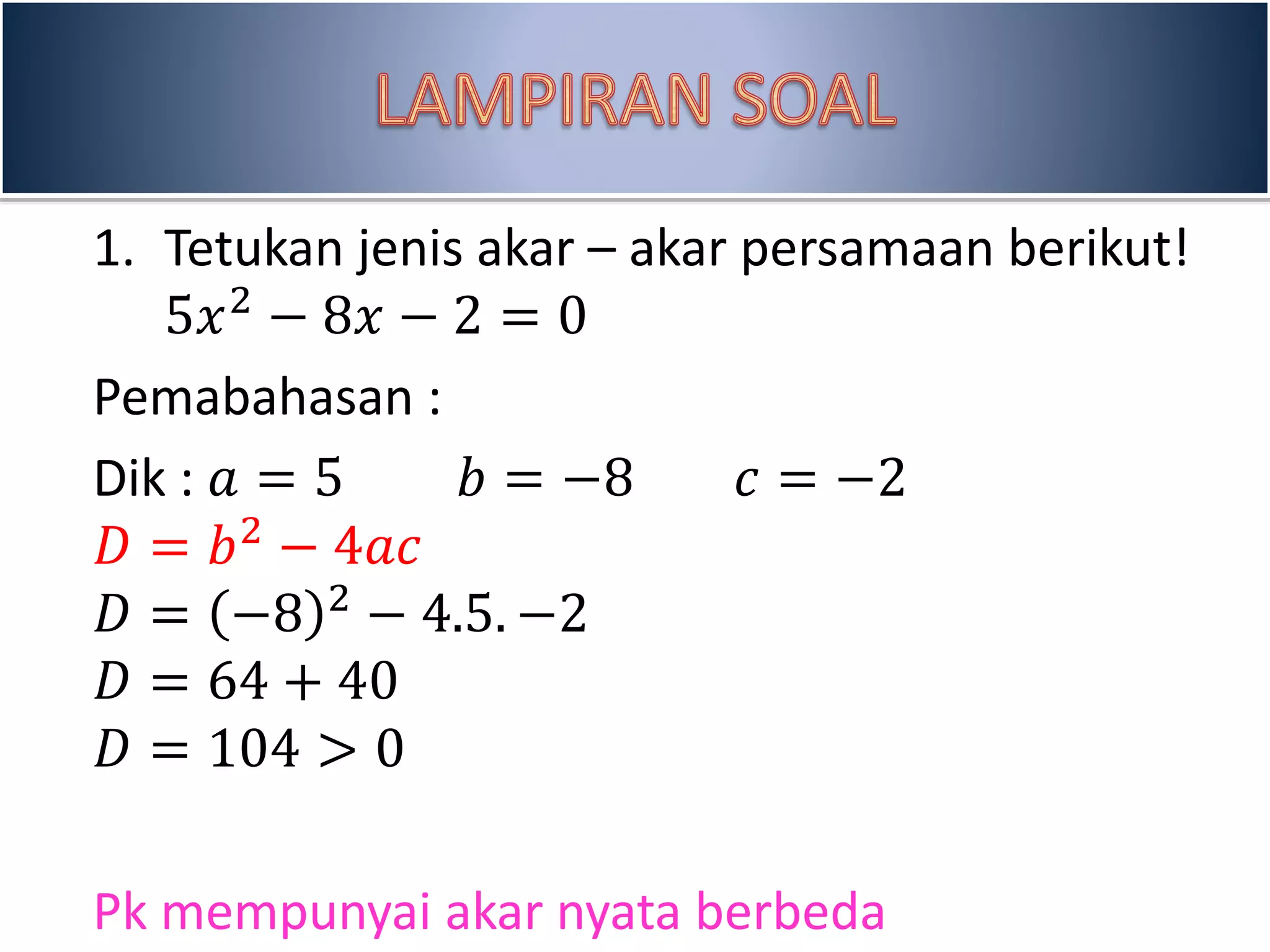 Persamaan dan Fungsi Kuadrat | PPTX