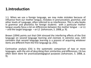 Interlanguage Analysis of Spanish Learners | PPT