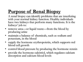 Renal Biopsy. | PPTX