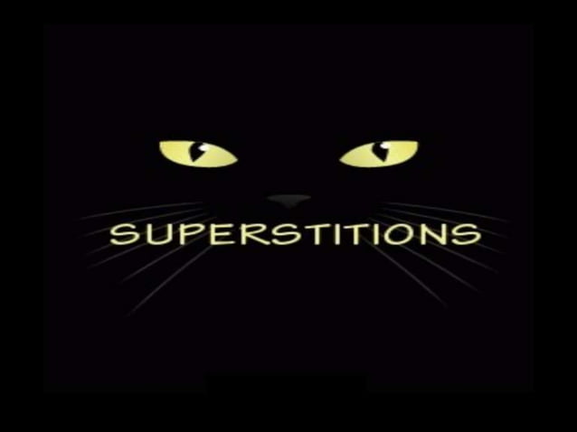 SUPERSTITIONS | PPTX