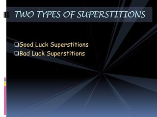 SUPERSTITIONS | PPTX