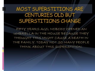 SUPERSTITIONS | PPTX