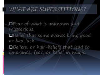 SUPERSTITIONS | PPTX