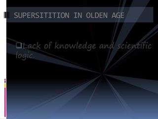 SUPERSTITIONS | PPTX