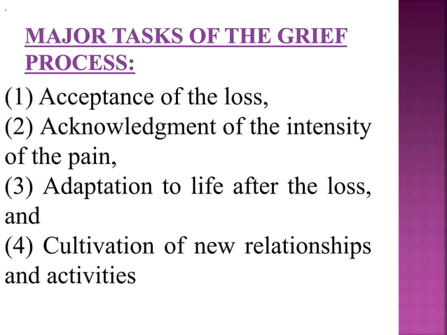 Loss and Grief | PPTX | First Aid | Injuries