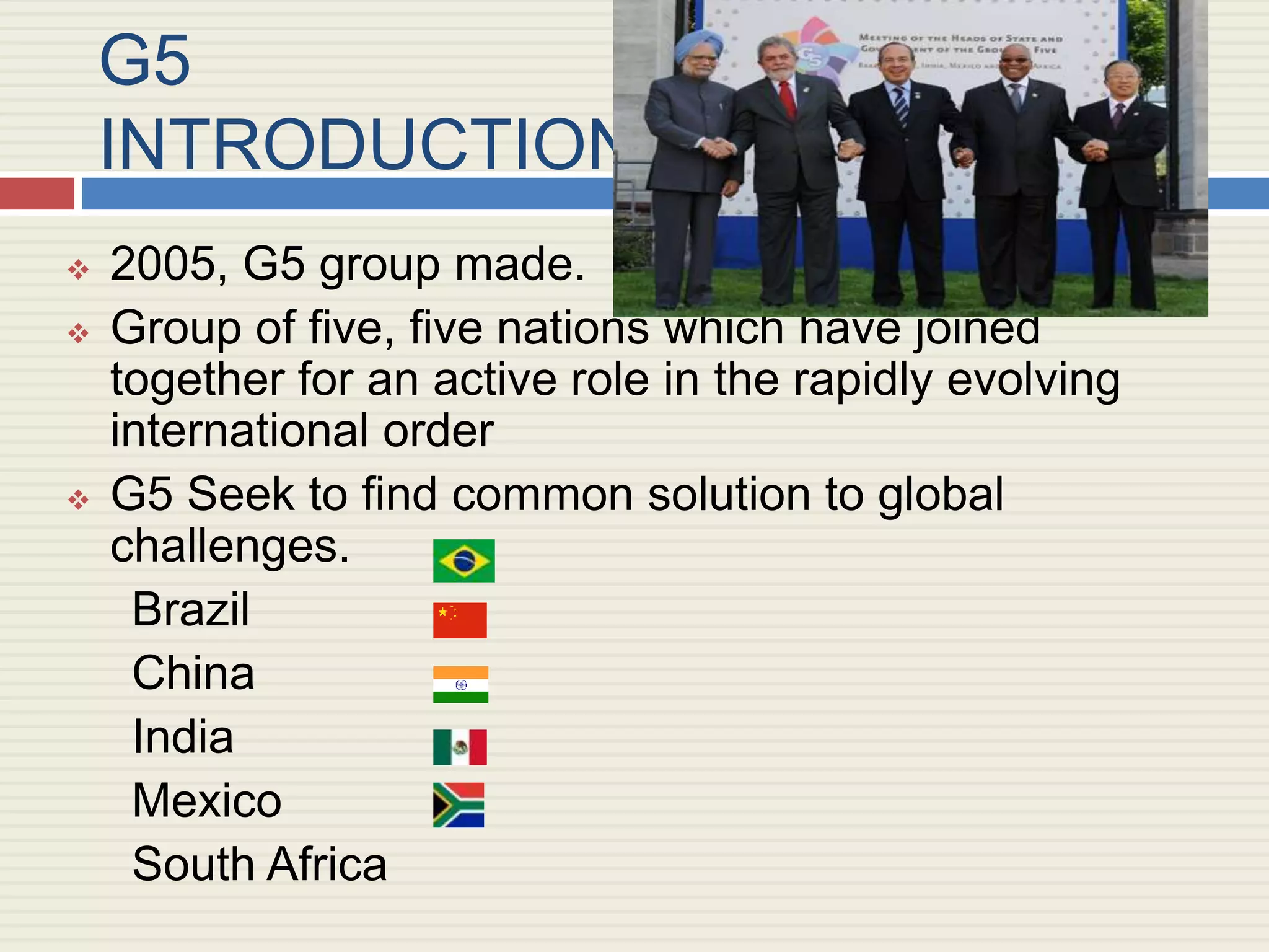 G5, G7, G20 and BRICS | PPTX