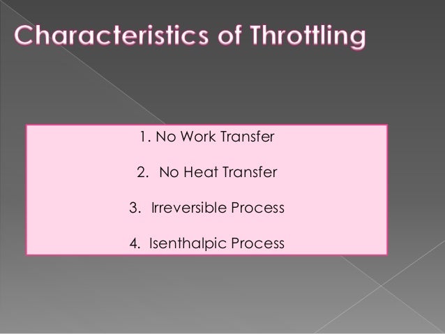 Throttling Process