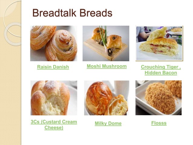 Breadtalk | PPTX | Desserts and Baking | Food & Drink