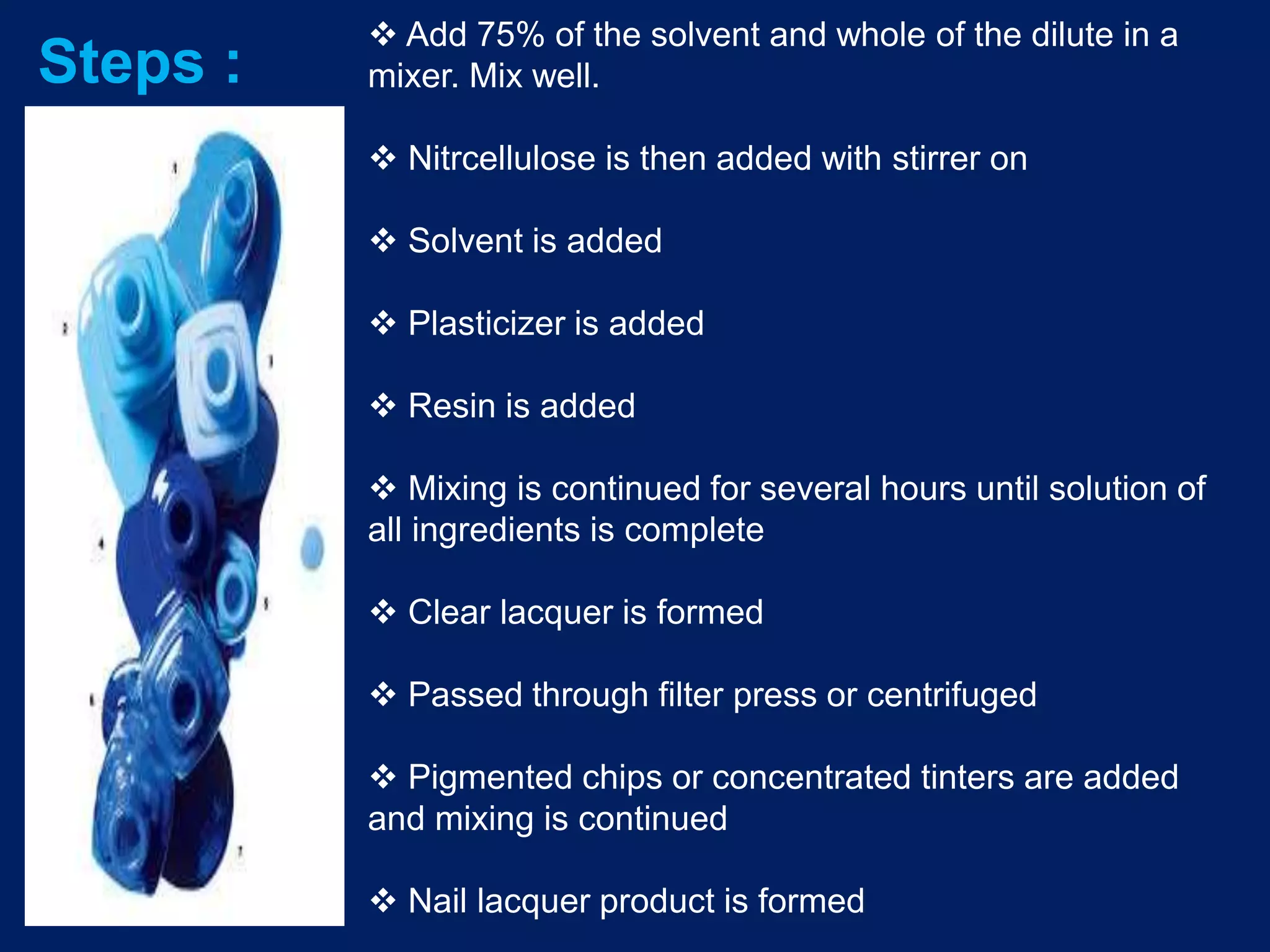 manufacturig process of nail polish | PPTX