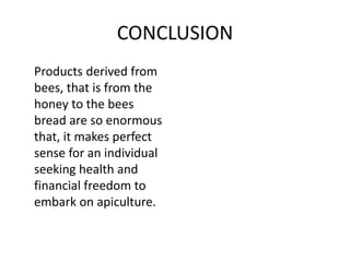 products from bees and their practical uses | PPTX