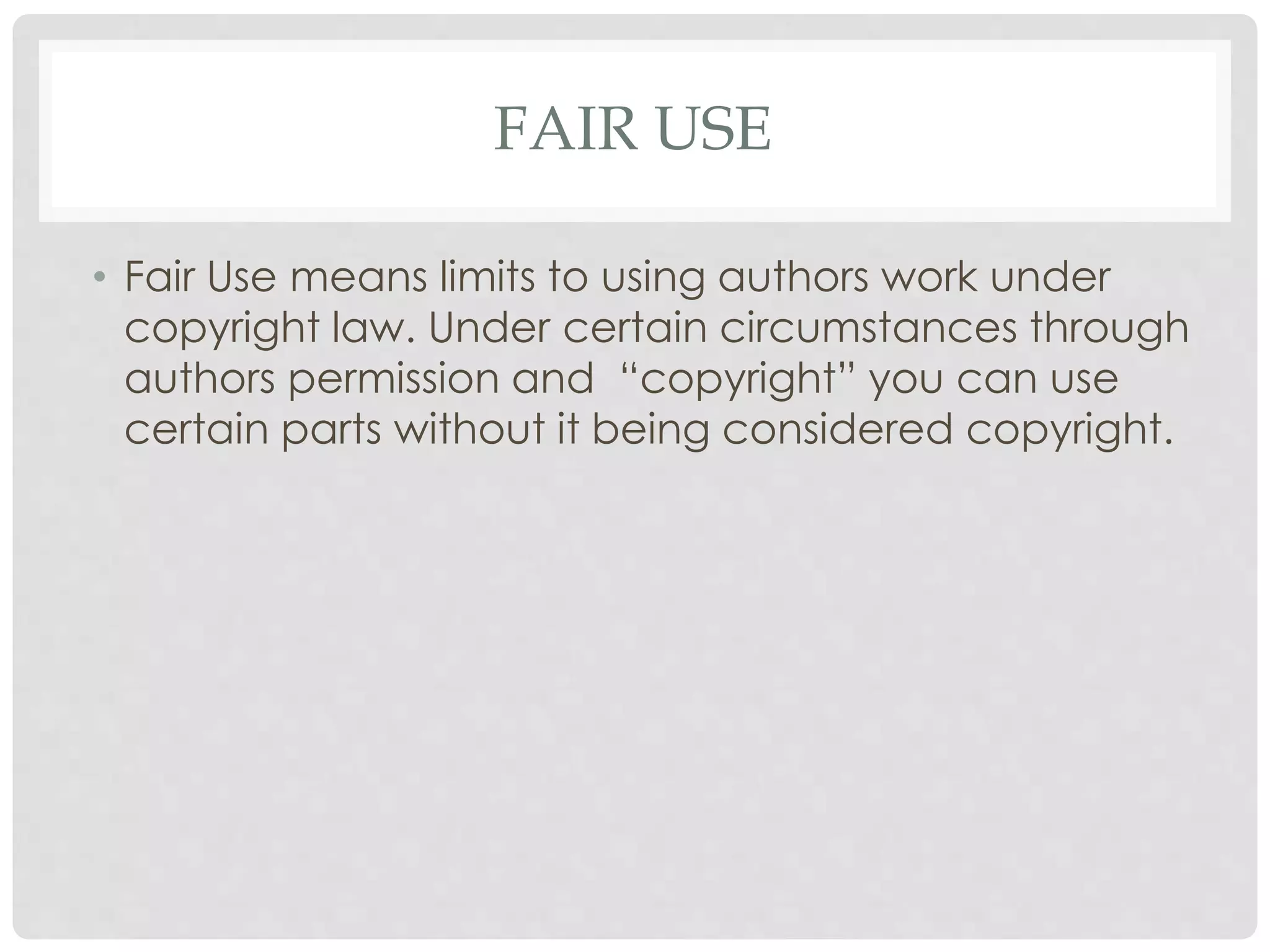 Copyright and Fair Use Presentation | PPTX