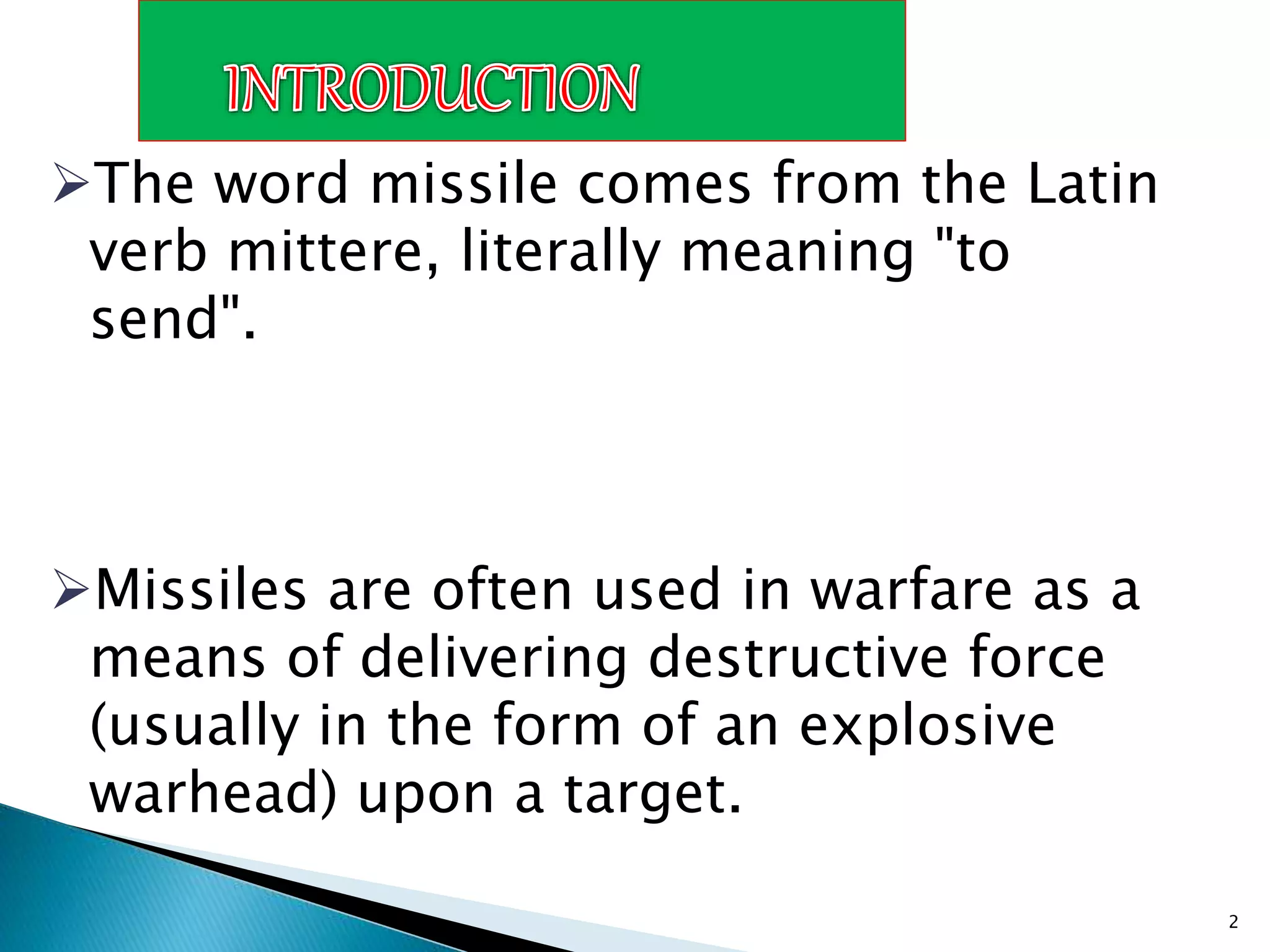 Presentation ON MISSILES AND ITS CLASSIFICATION | PPTX