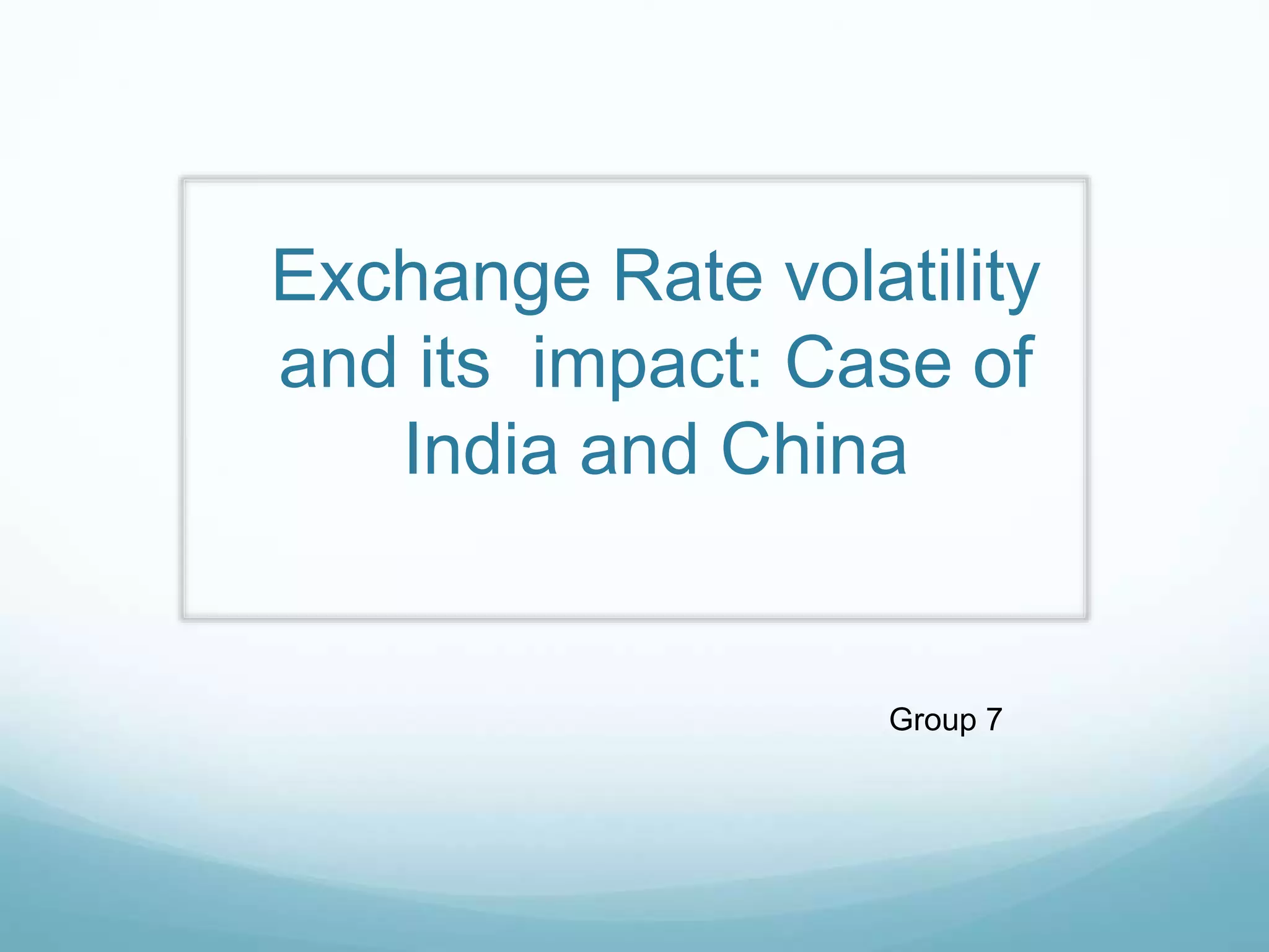exchange rate volatility | PPTX
