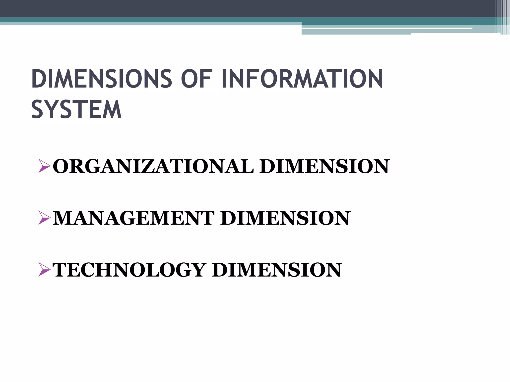 dimensions of information system | PPTX
