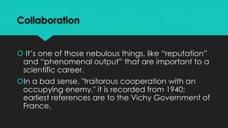 Negative aspects of collaboration.. | PPTX