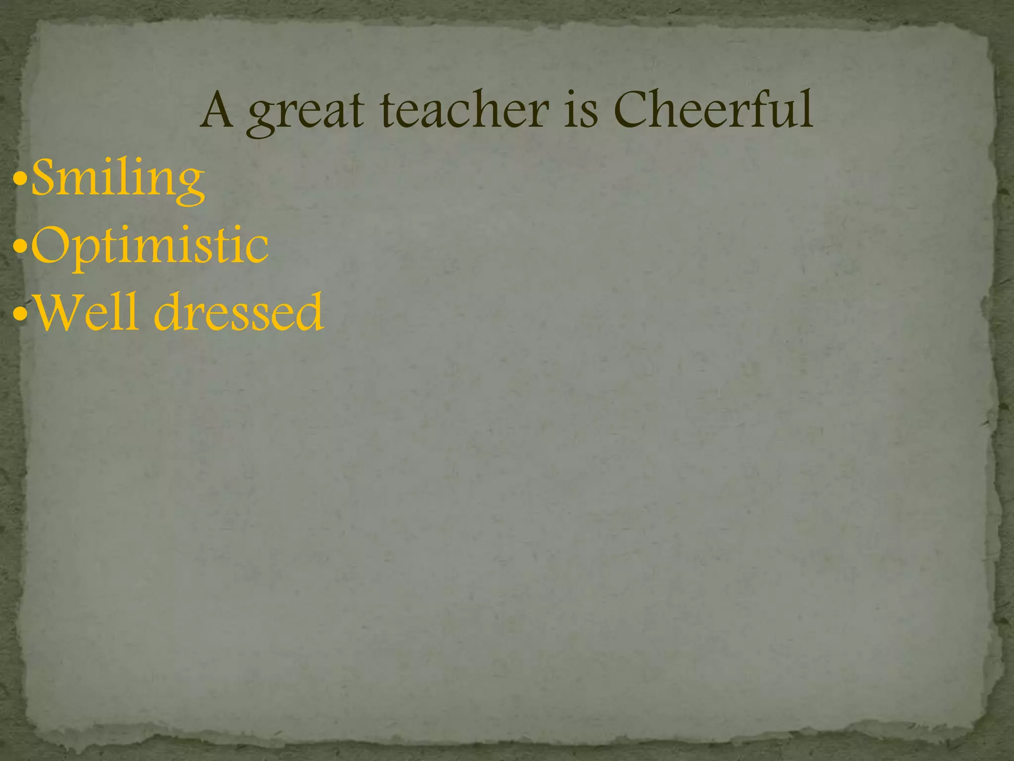 WHAT MAKES A GREAT TEACHER | PPTX