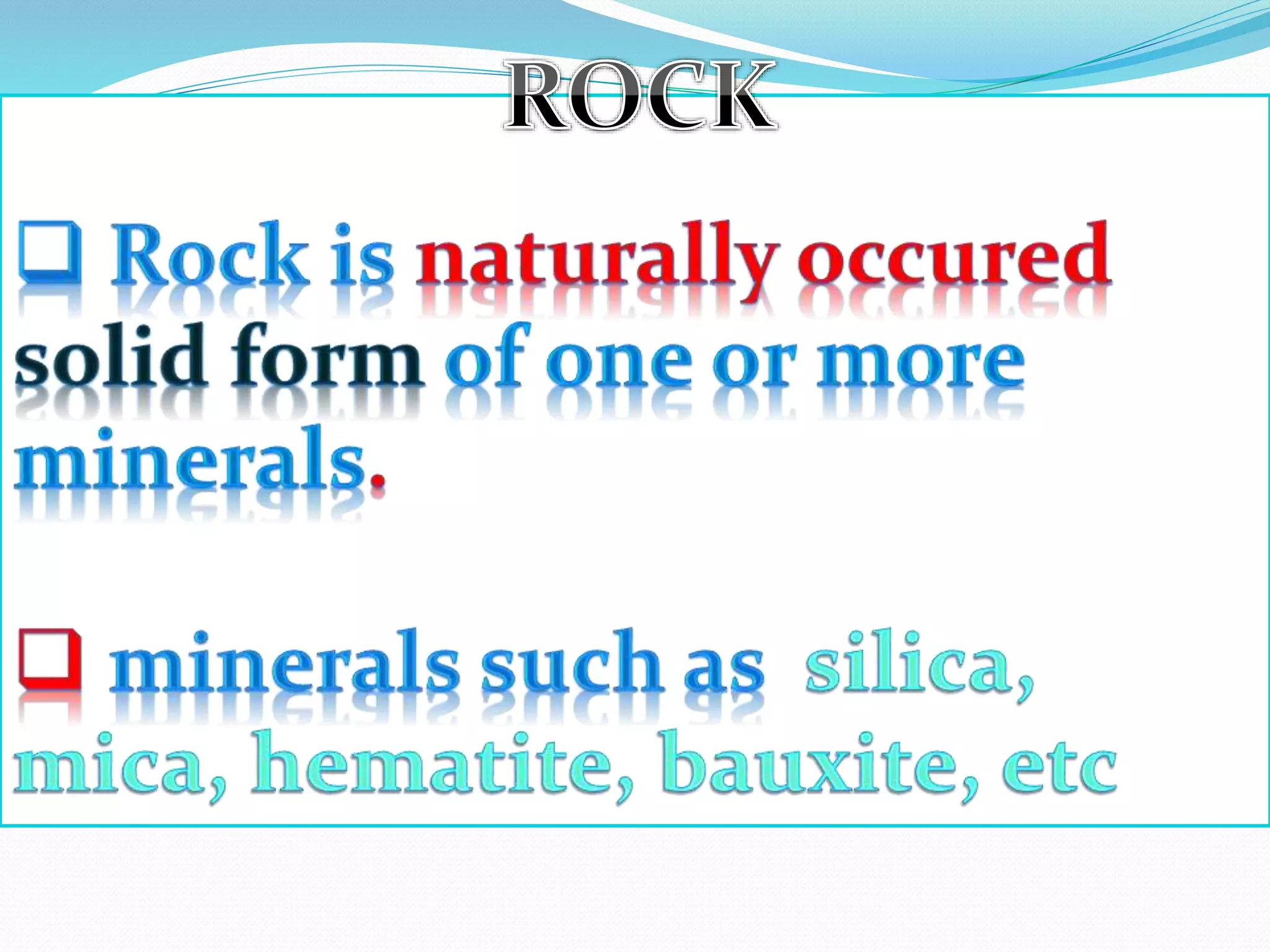 The Rock and its types. | PPTX