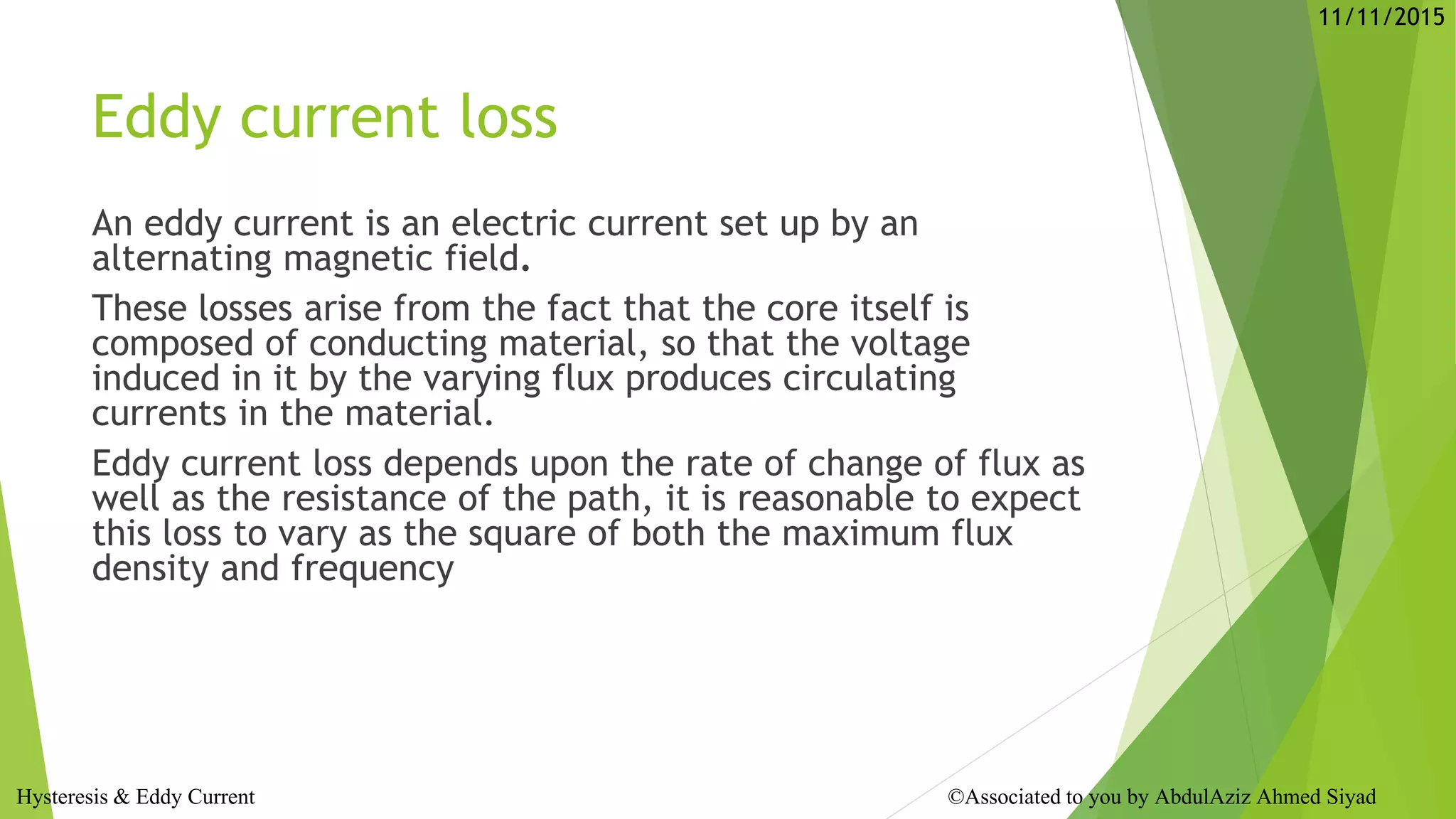 Hysteresis and Eddy-current losses | PPTX