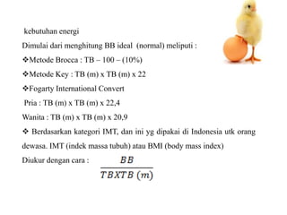 kebutuhan dan penilaian gizi | PPT