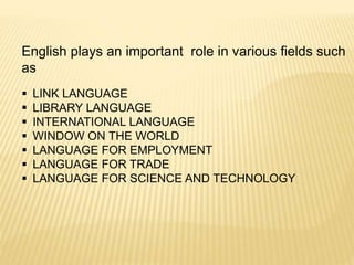 Importance of english language. | PPTX