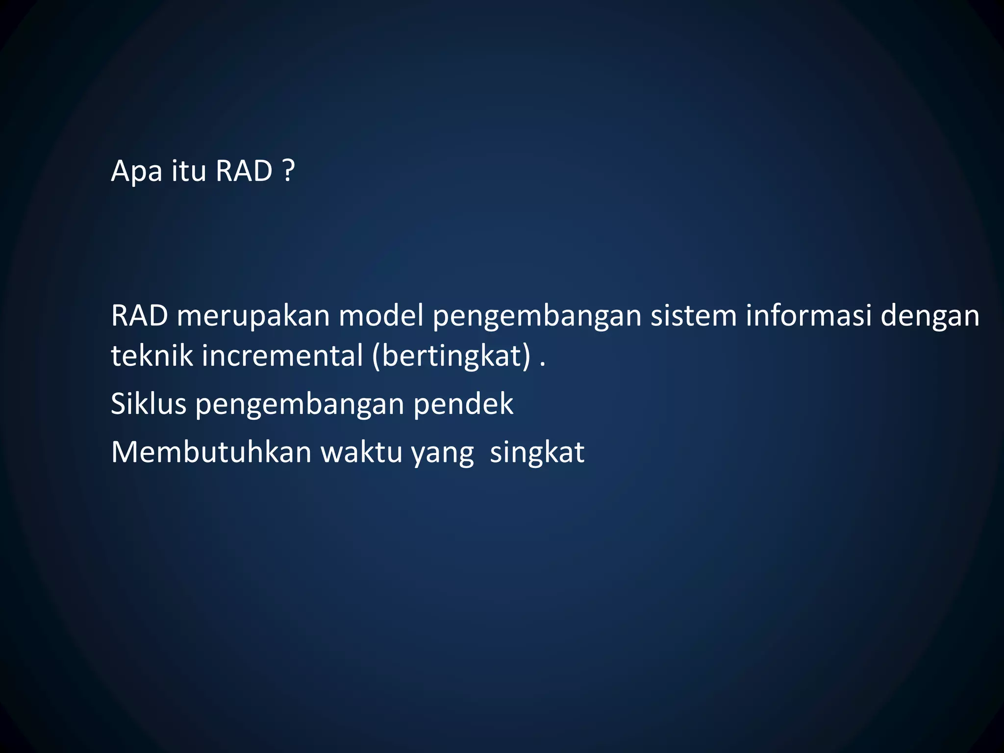RAD (Rapid Aplication Development) | PPTX