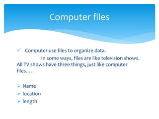 FILE AND TYPES OF FILE | PPT