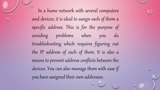 ASSIGNING A STATIC IP ADDRESS | PPTX | Computer Networking | Computing