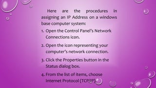 ASSIGNING A STATIC IP ADDRESS | PPTX | Computer Networking | Computing