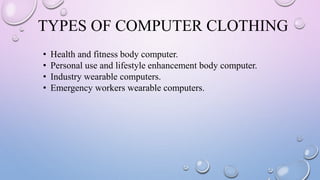 COMPUTER CLOTHING | PPTX