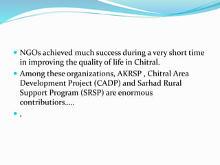 community development in chitral | PPTX