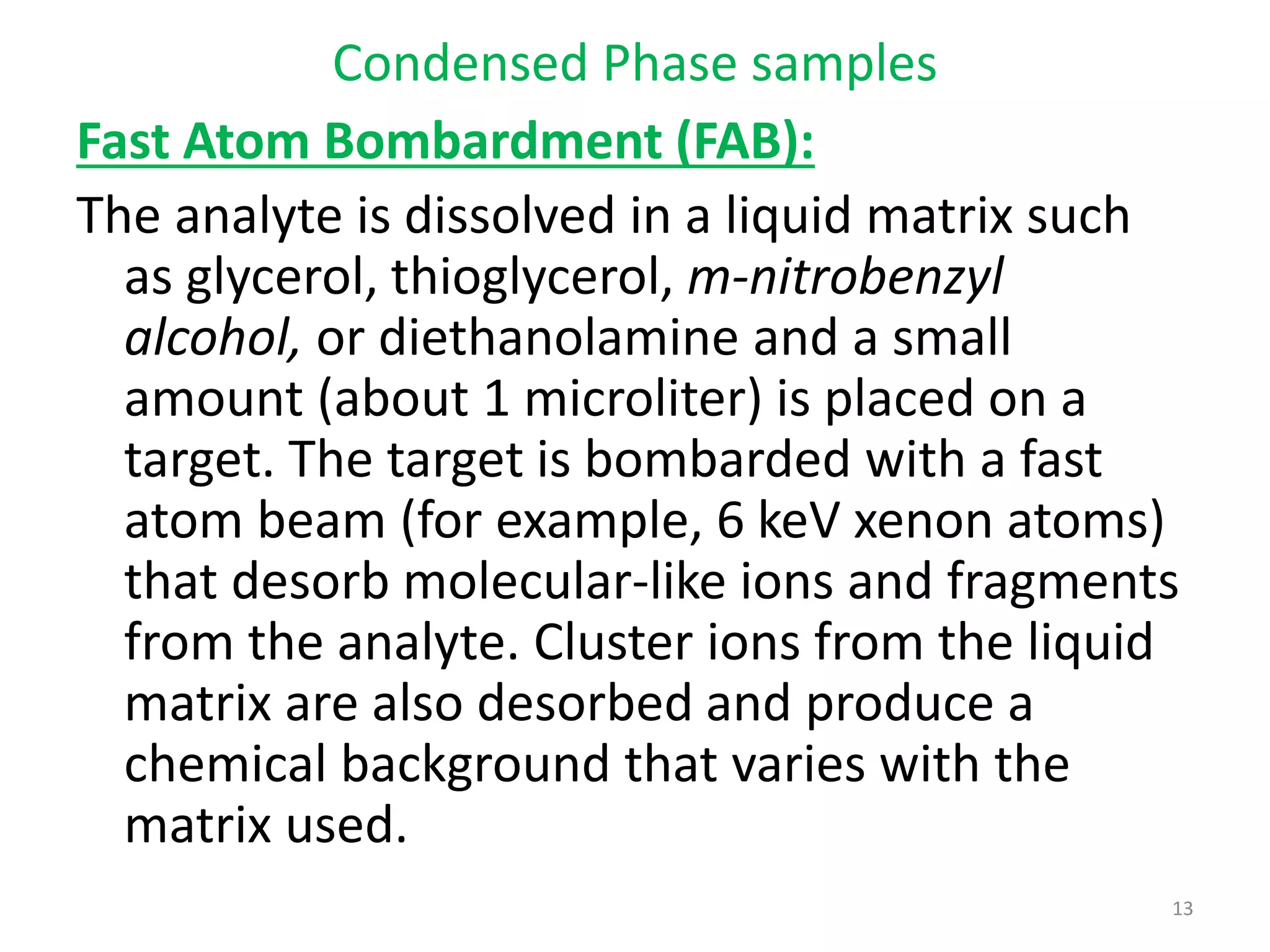 Mass Spectrometry Ionization Techniques | PPTX