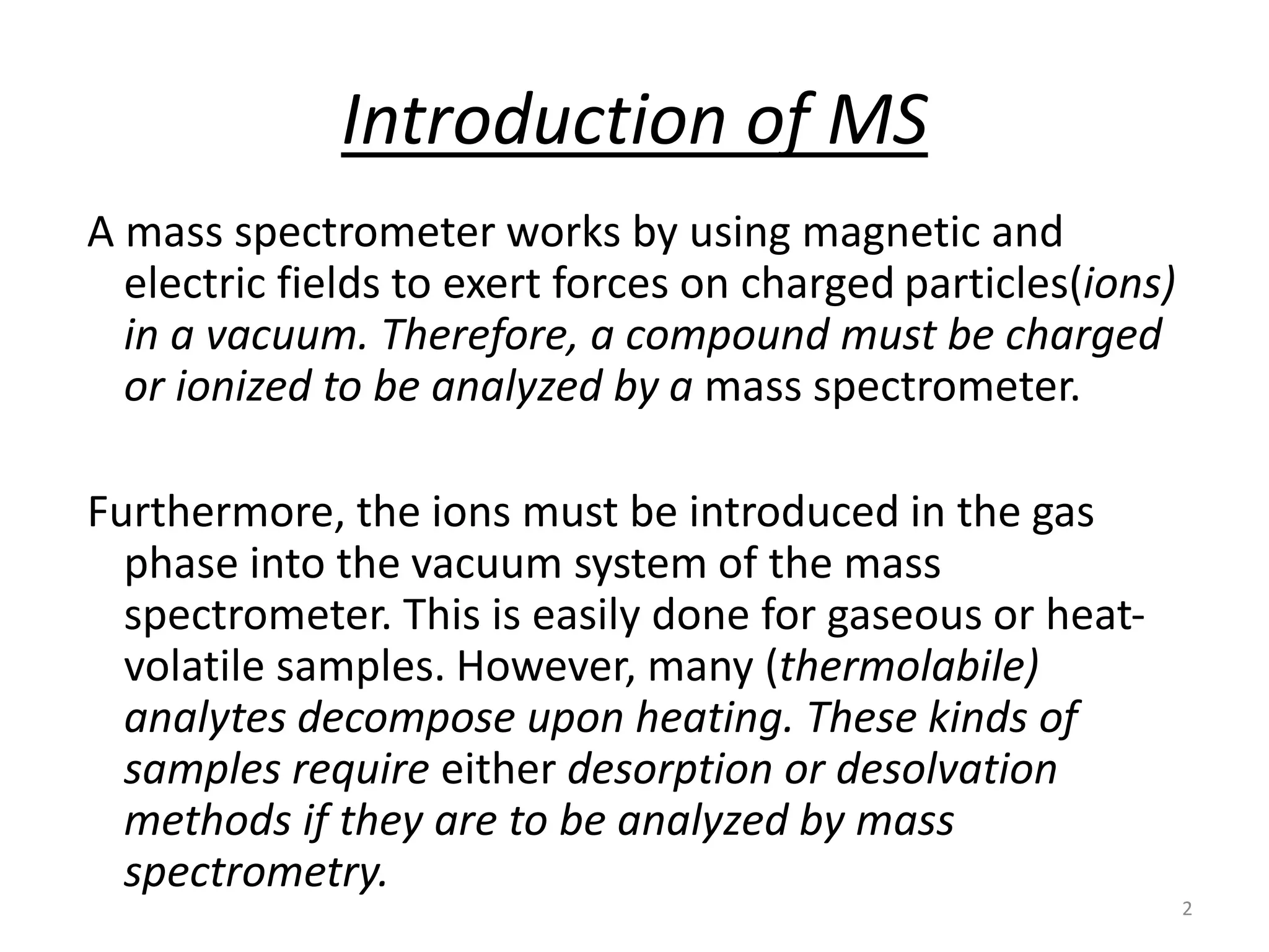 Mass Spectrometry Ionization Techniques | PPTX