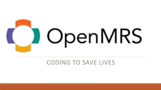 OpenMRS Presentation | PPTX