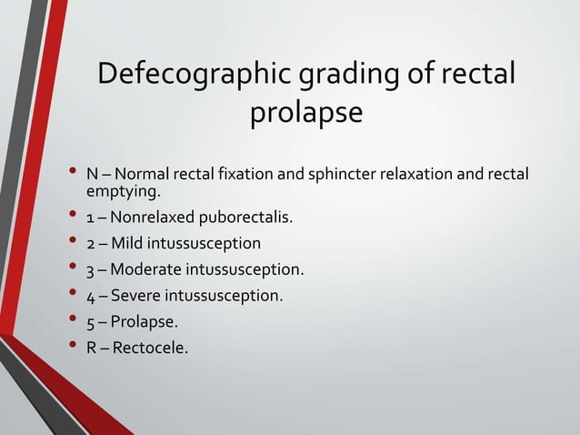 RECTAL PROLAPSE | PPTX | Digestive Disorders | Diseases and Conditions