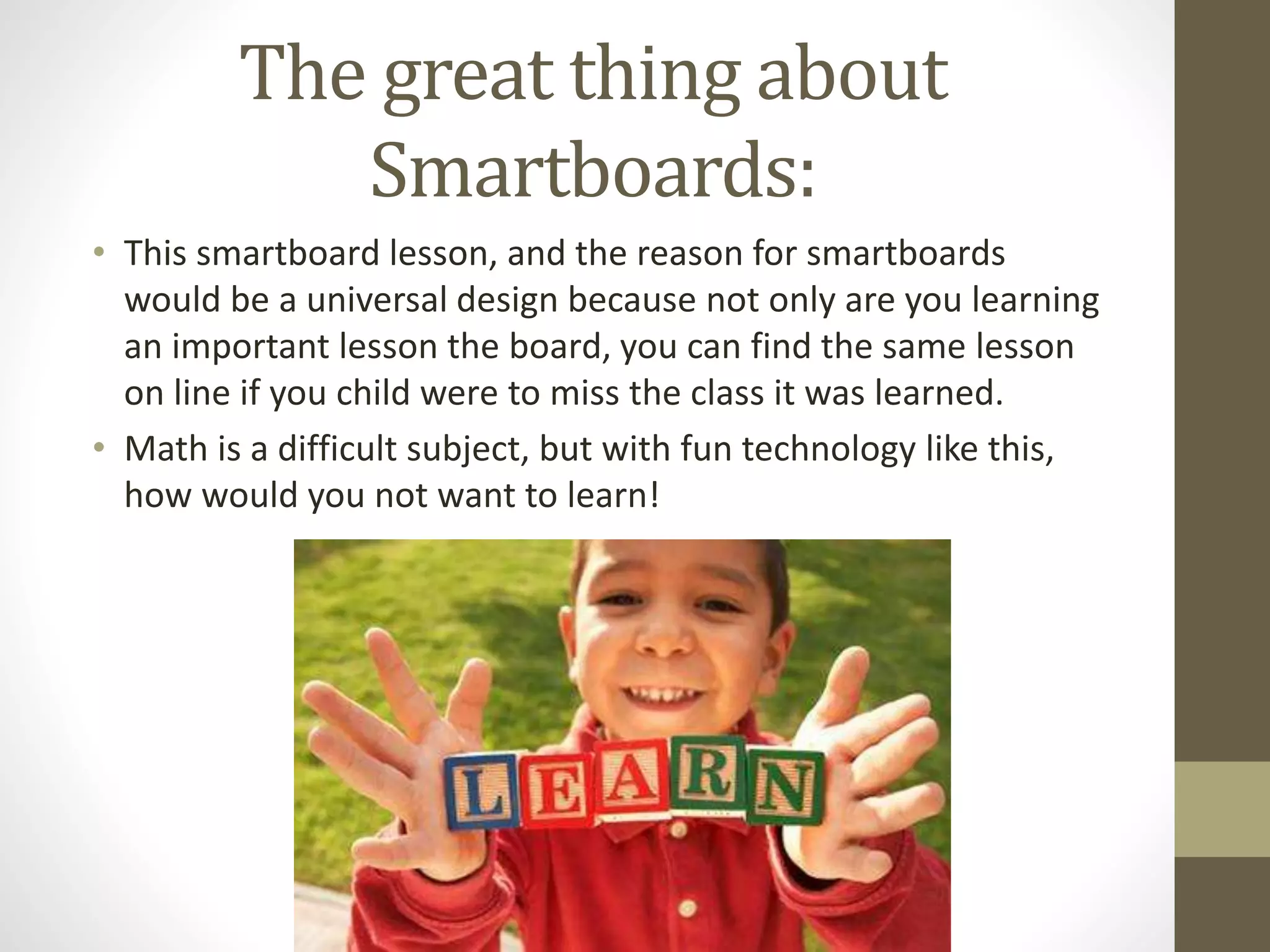 The Smartboard! | PPT