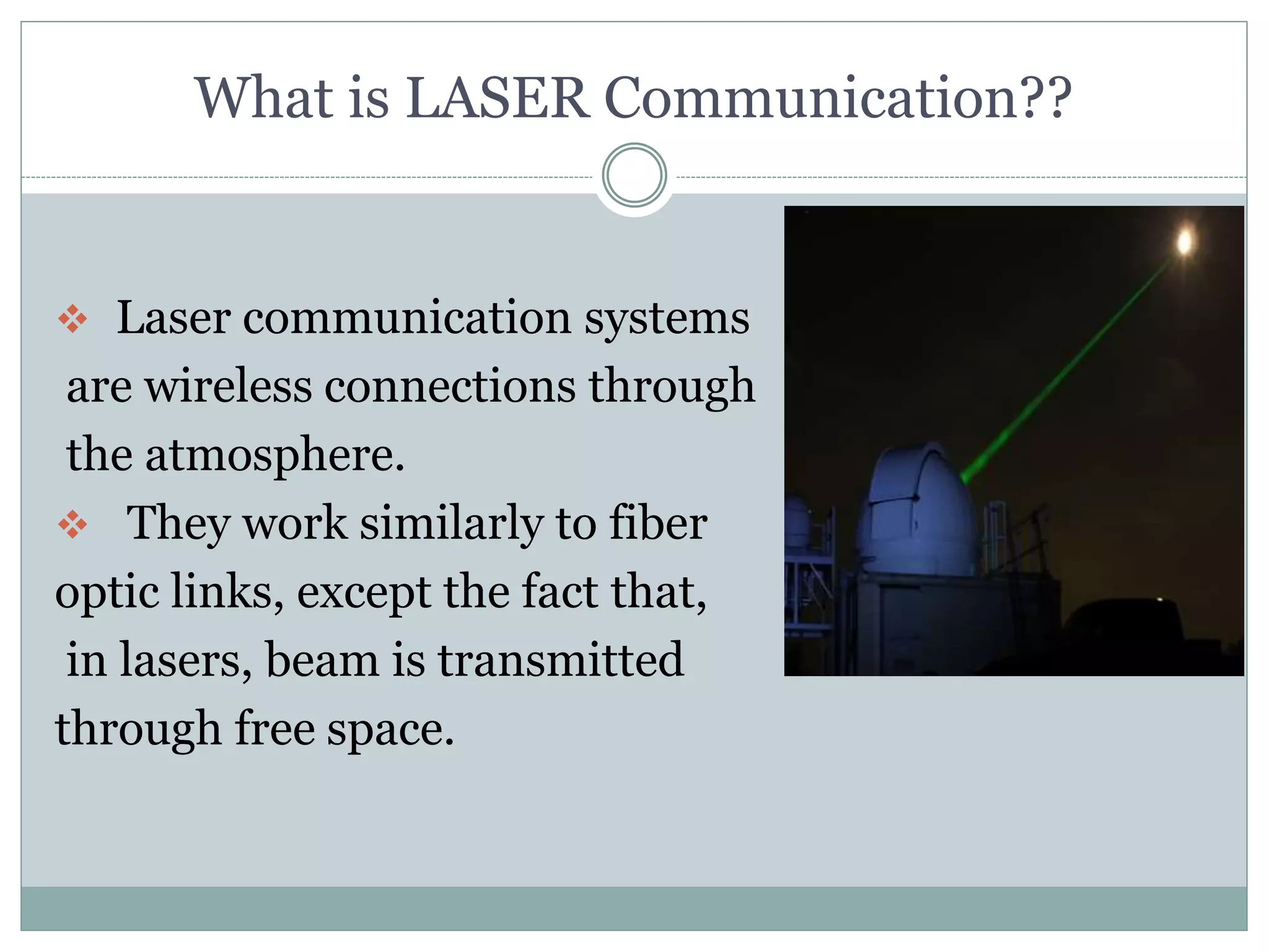 LASER Communication | PPTX