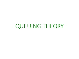 queuing theory/ waiting line theory | PPTX