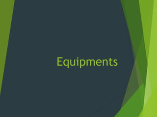 Presentation on Equipment list | PPTX