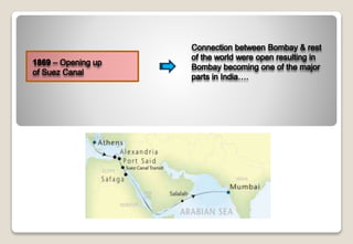 Evolution of Mumbai-A short study | PPTX