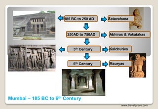 Evolution of Mumbai-A short study | PPTX