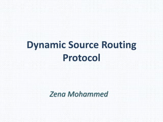 DSR Protocol | PPTX | Computer Networking | Computing