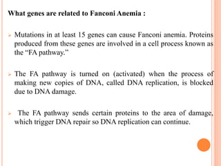Fanconi anemia | PPTX