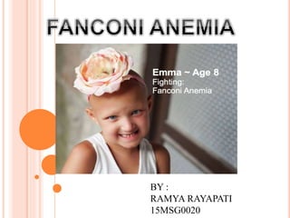 Fanconi Anemia