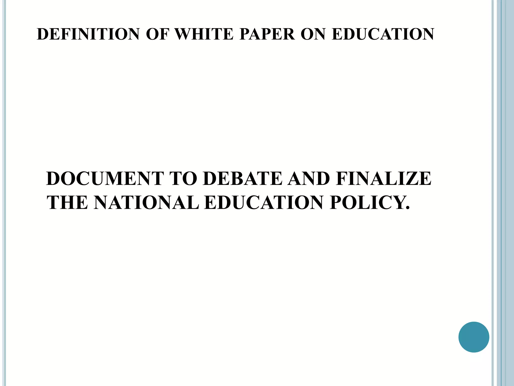 White Paper On Education | PPTX